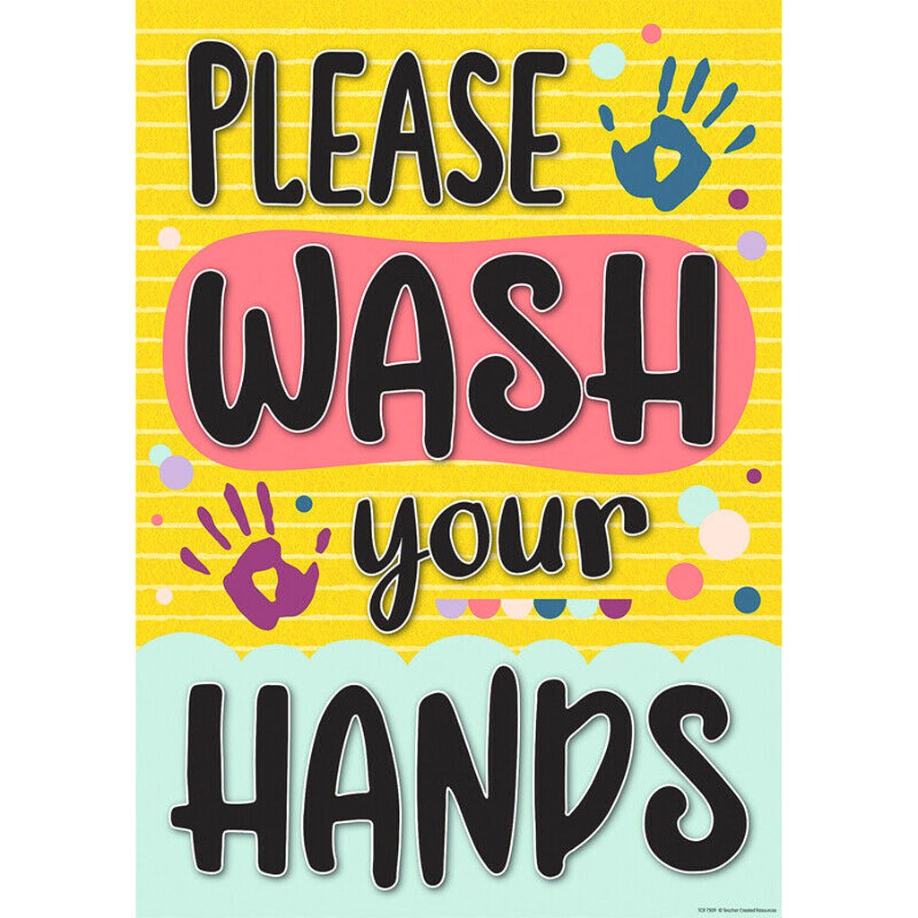 Please Wash Your Hands Positive Poster - Creative Minds